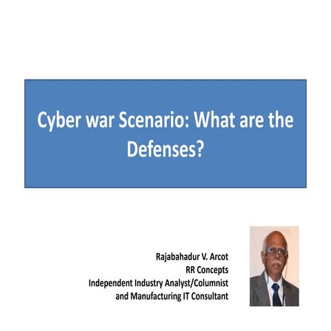 Cyber war scenario what are the defenses | PDF