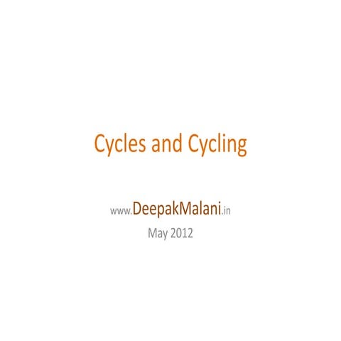 Cycles and Cycling | PPTX | Cycling | Sports