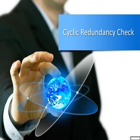 Cyclic redundancy check | PPTX