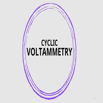 Cyclic Voltammetry: Principle, Instrumentation & Applications | PPTX