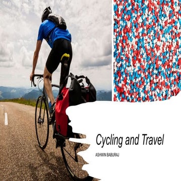 Cycling and Travel | PPTX | Cycling | Sports