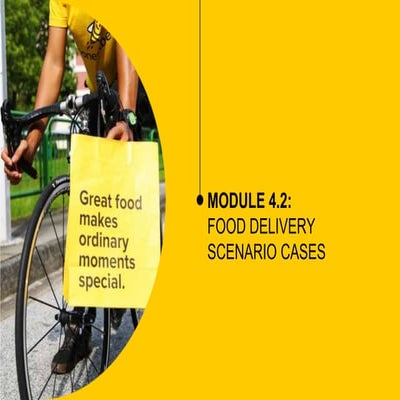 Cyclist 7: Food Delivery Scenario Cases | PPTX
