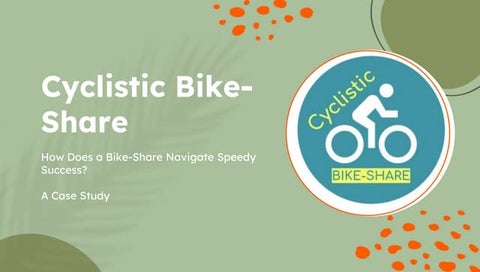 Cyclistic case study | PPT