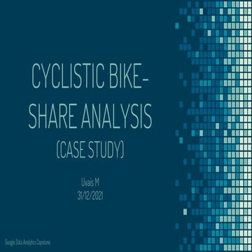 Cyclistic bike share case study | PPTX