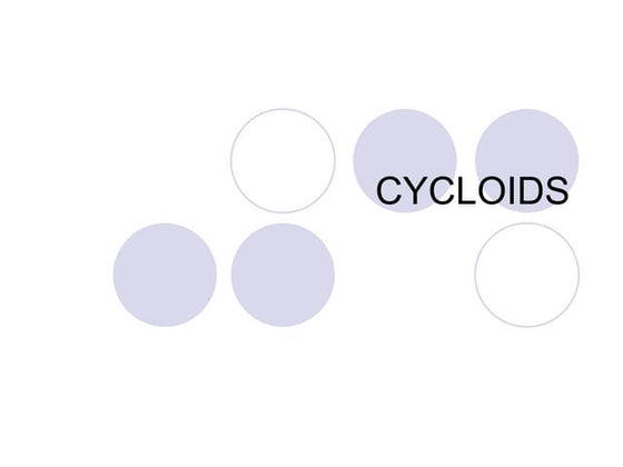 Step by Step process of drawing cycloid | PPT