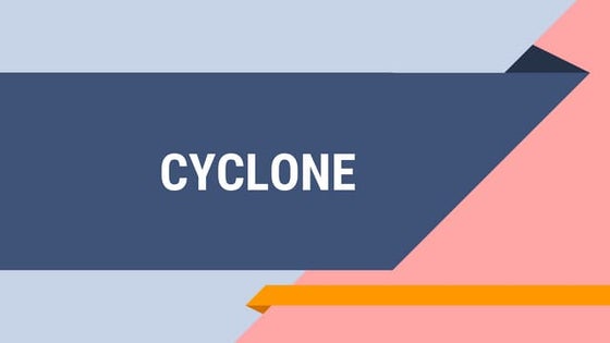 Cyclones | PPT