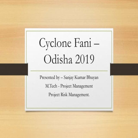 Cyclone Fani Disaster Management – Odisha 2019.pptx
