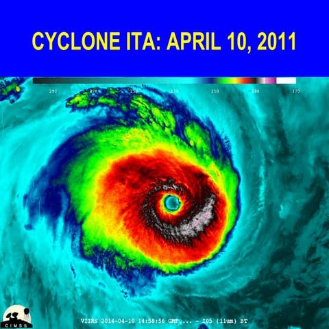CYCLONE ITA STRIKES AUSTRALIA 10-11 April 2014 | PPT