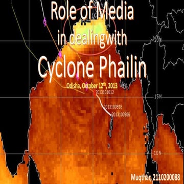 Role of Media in dealing with disasters, case of Cyclone phailin | PPTX