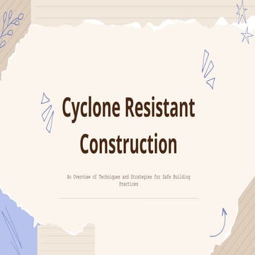 Cyclone Resistant and above Construction.pptx