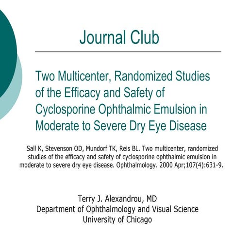 Cyclosporine Ophthalmic Emulsion for Dry Eye Disease | PPT
