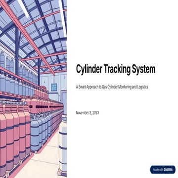 Cylinder Tracking System: Smart Monitoring for Gas Safety | PDF