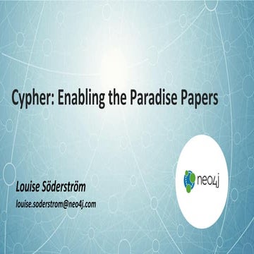 Cypher: Enabling the Paradise Papers | PPT