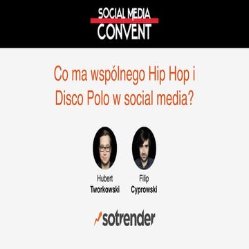 Co ma wspólnego hip hop i disco polo w social media? Filip Cyprowski i ...