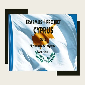 Cyprus quiz - Gymnasio Archagelou Lakatamias | PPTX