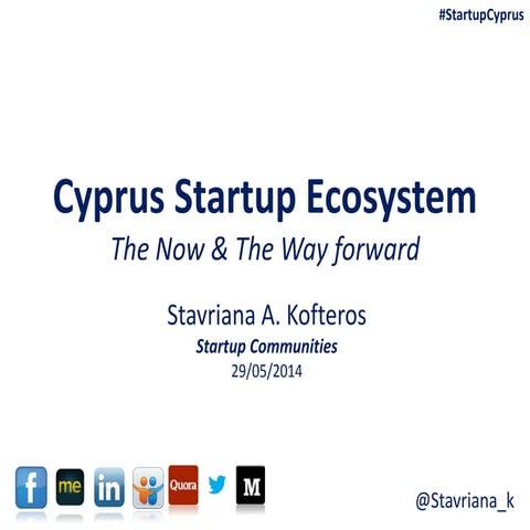 Cyprus Startup Ecosystem The Now & The Way Forward | PDF | Startups ...