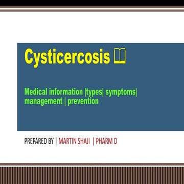 Cysticercosis -types symptoms| management |prevention (medical notes ...