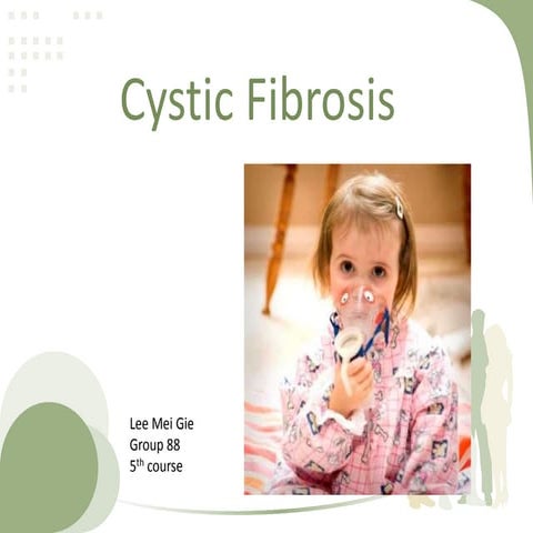 Paediatric Cystic Fibrosis | PPTX
