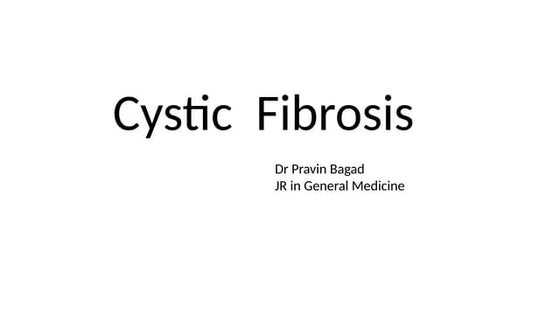 Cystic Fibrosis.pptx