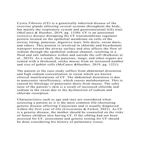 Cystic Fibrosis (CF) is a genetically inherited disease of the e.docx