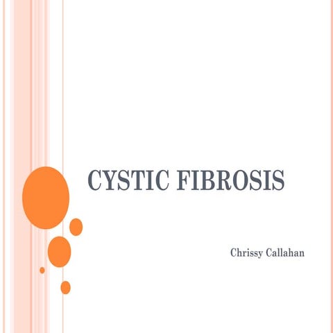 Cystic fibrosis presentation | PPT