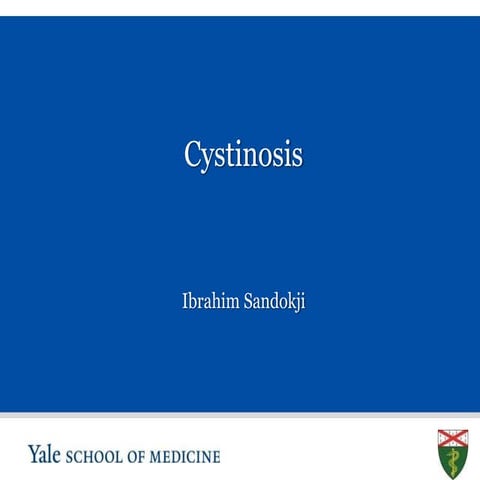 cystinosis-Introduction, diagnosis and management | PPTX