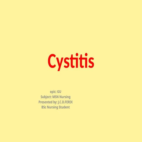 Cystitis Medical and Surgical Nursing deals with the care of adults ...