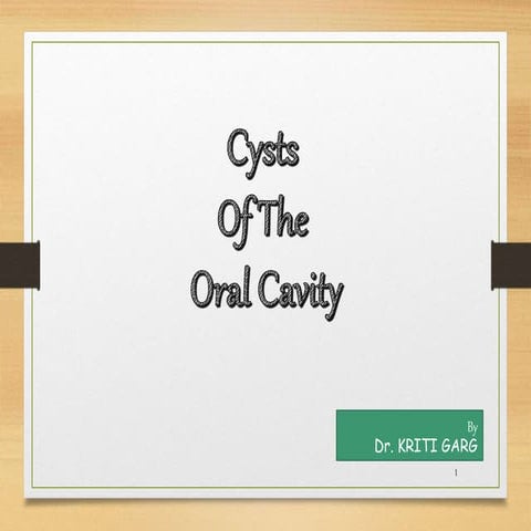 Cysts of Oral Cavity | PPTX