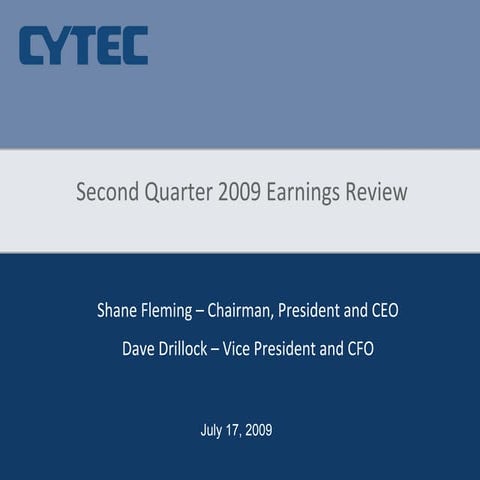 Q2 2009 Earning Report of Cytec Industries Inc. | PPT