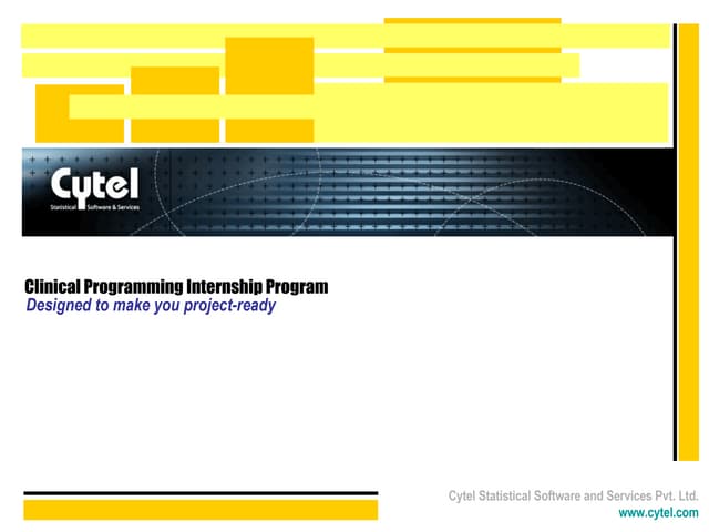 Cytel Clinical Programming Internship Program | PPT Cytel Clinical Programming Internship Program | PPT
