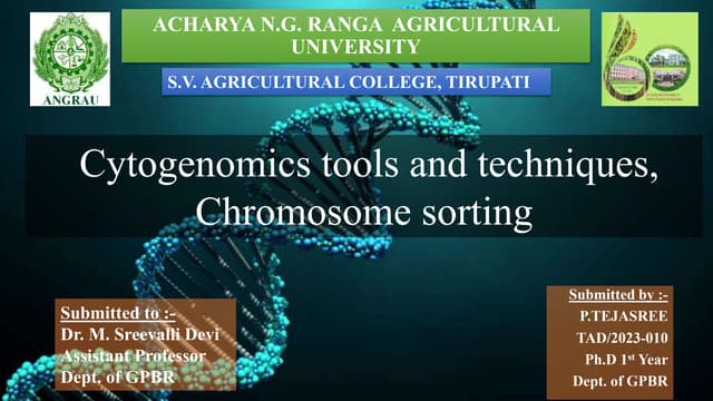 Cytogenomics Tools And Techniques And Chromosome Sorting Pptx