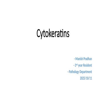 Cytokeratins and their importance's in pathology | PPTX