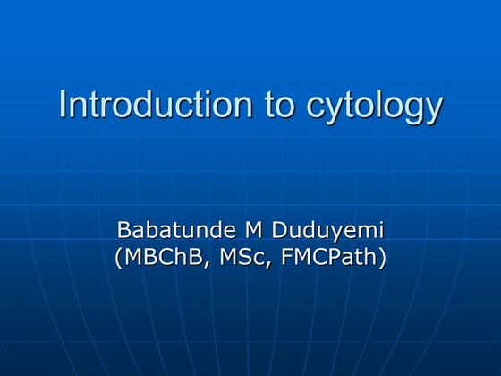 diagnostic Cytology introduction , Body fluids cytology | PPT