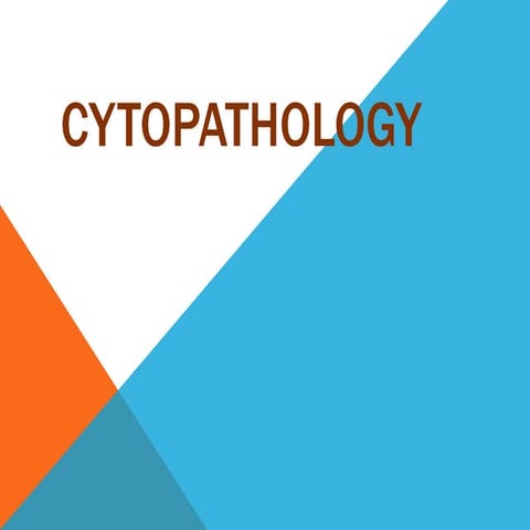 Cytopathology Pptx Mbbs Pg Pathology Students Pptx