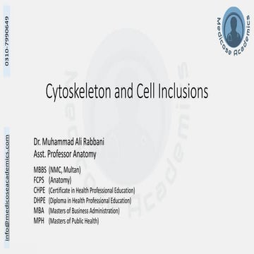 Cytoskeleton and Cell Inclusions - Dr Muhammad Ali Rabbani - Medicose ...