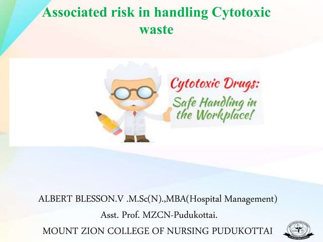 Management of spillage of cytotoxic drugs | PPTX