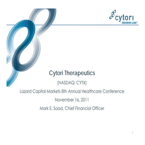 Cytori Lazard Healthcare Conf. Presentation | PPT