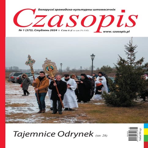 Беларускі штомесячнік Czasopis №375 Студзень 2024 | PDF