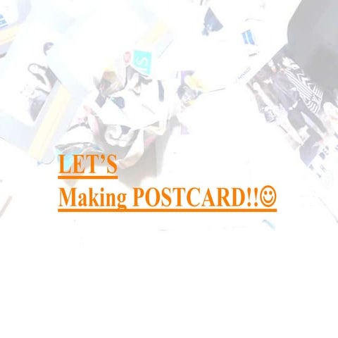 Make postcard | PPT
