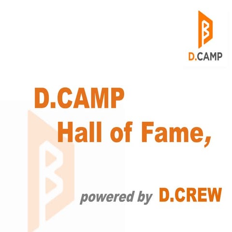 D.camp hall of fame | PPT
