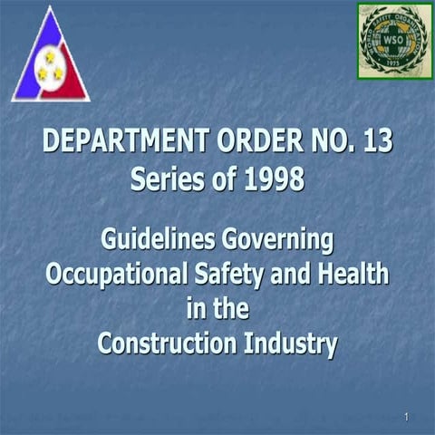 D.O. 13 Guidelines on Construction.ppt | First Aid | Injuries