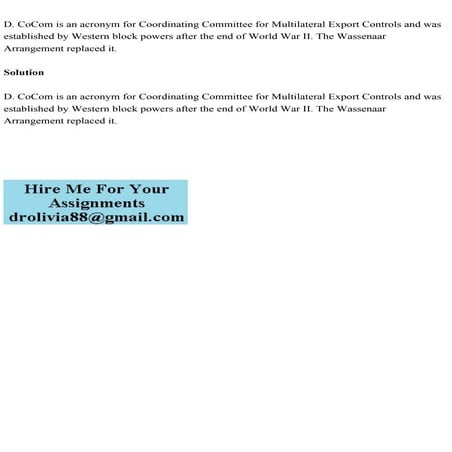 D. CoCom is an acronym for Coordinating Committee for Multilateral E.pdf