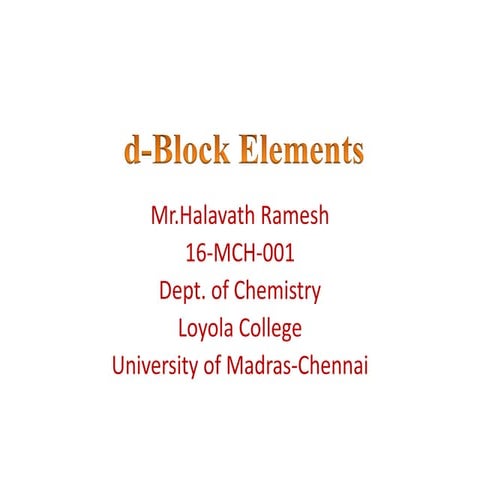 d- block elements | PPTX