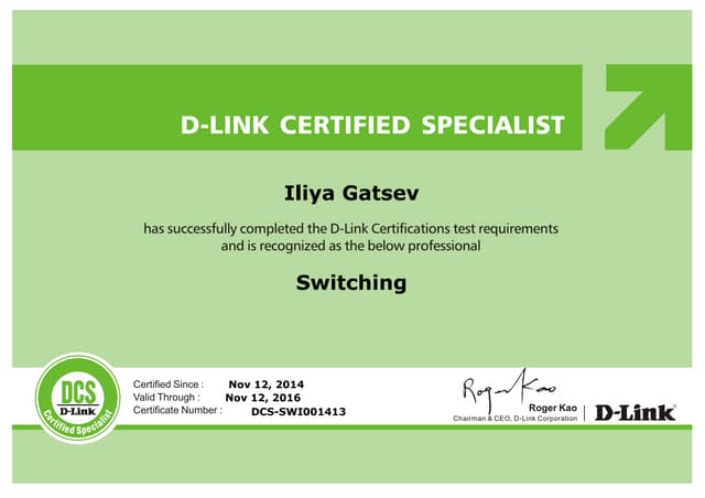 Iliya Gatsev D Link Certified Specialist Switching Year 2014 Ppt
