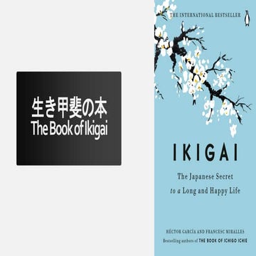 IKIGAI - Meaning Of Life - | PDF