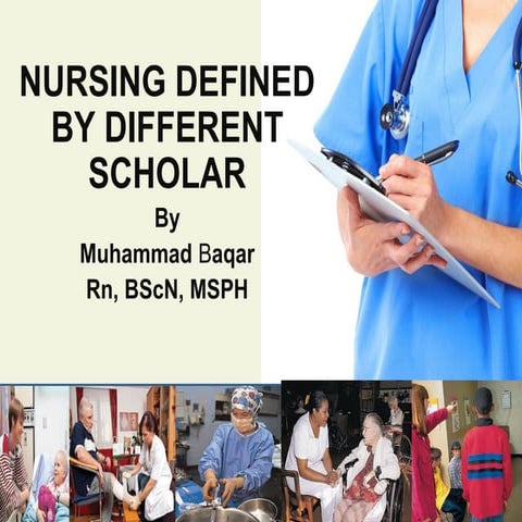 Nursing Defined by different scholar | PDF