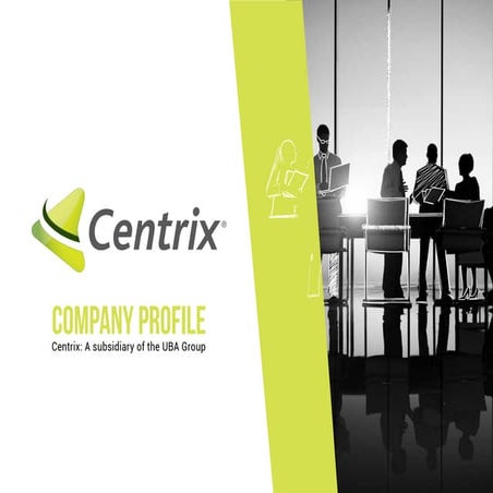 Centrix Profile | PPT