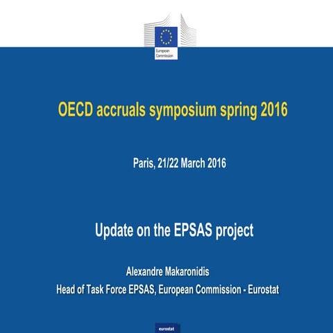 Update on the EPSAS project - Alexandre Makaronidis, EUROSTAT | PPT ...