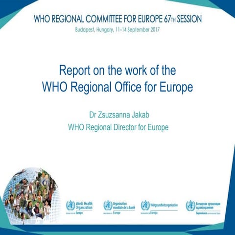 Report on the work of the WHO Regional Office for Europe | PPT