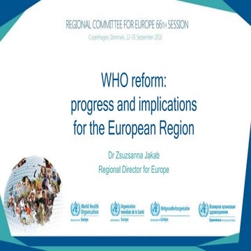 WHO reform: progress and implications for the European Region | PPTX